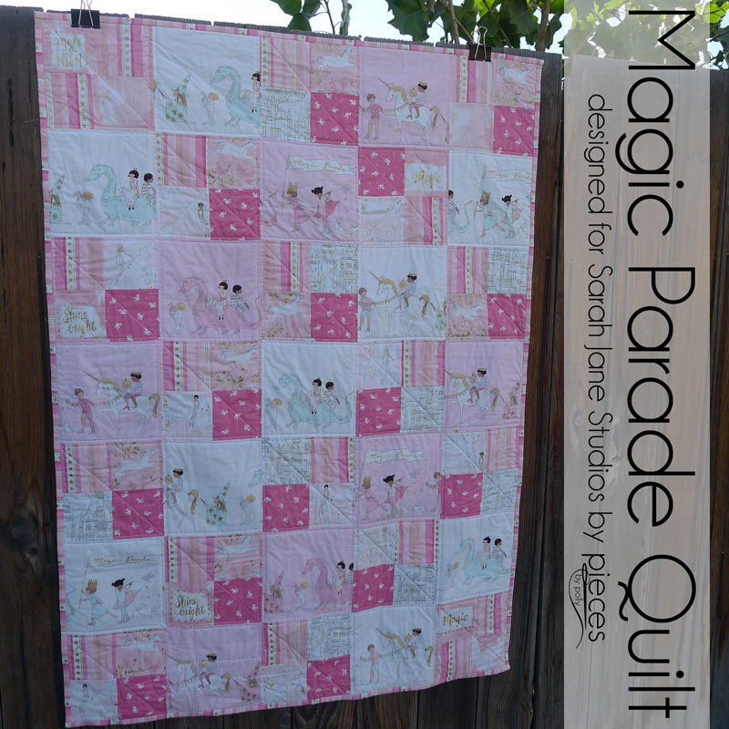 Pieces by Polly: Magic Parade Quilt - Sarah Jane Studios Magic Blog Tour