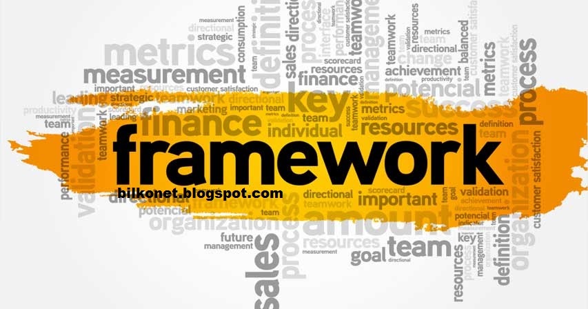 Pengertian Framework, Jenis Dan Fungsi Framework - Rian Tekno Chaneel