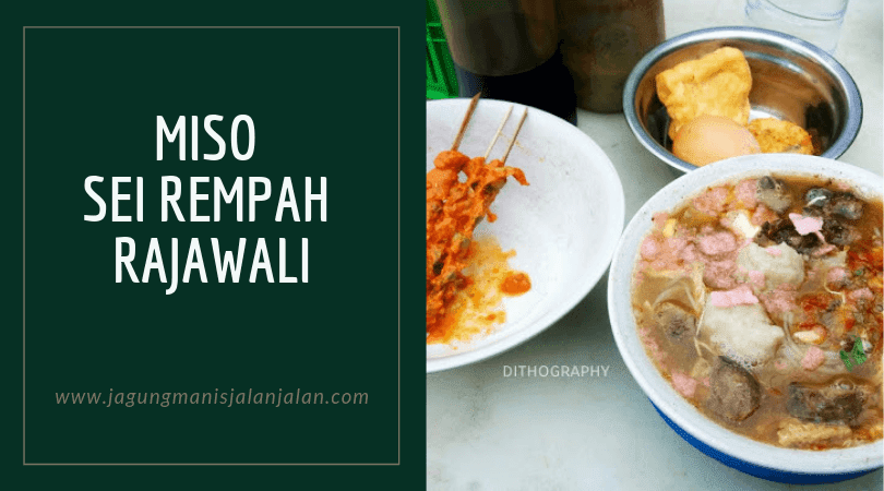 Kuliner Kota Pekanbaru: Miso Sei Rempah Rajawali [Indonesia ...