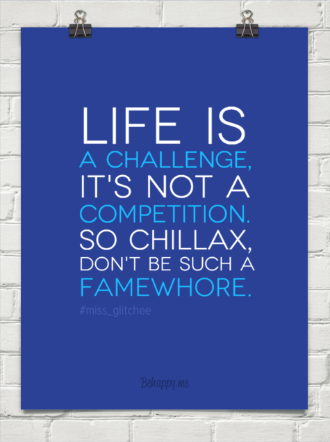 Platonism: Life is a competition or a challenge ? How about yours