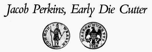 AnceStory Archives: Jacob Perkins Inventor & Genius