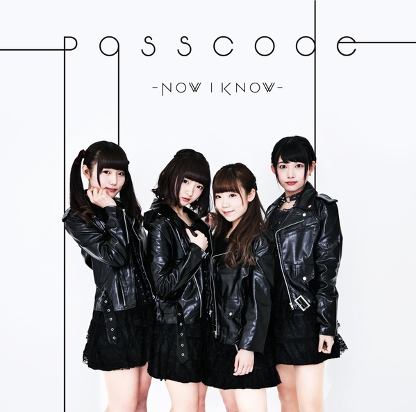 PassCode - Now I Know Type-B | J-Rock Station