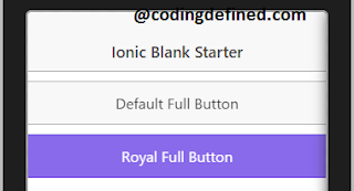 CSS Components in Ionic - Buttons - Coding Defined