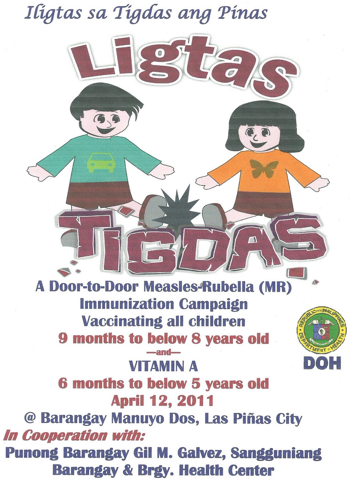 Barangay Manuyo Dos: Iligtas sa Tigdas ang Pinas Barangay Manuyo Dos: Iligtas sa Tigdas ang Pinas