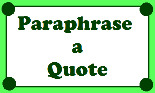 Artistry of Education: Paraphrase a Quote and New Release