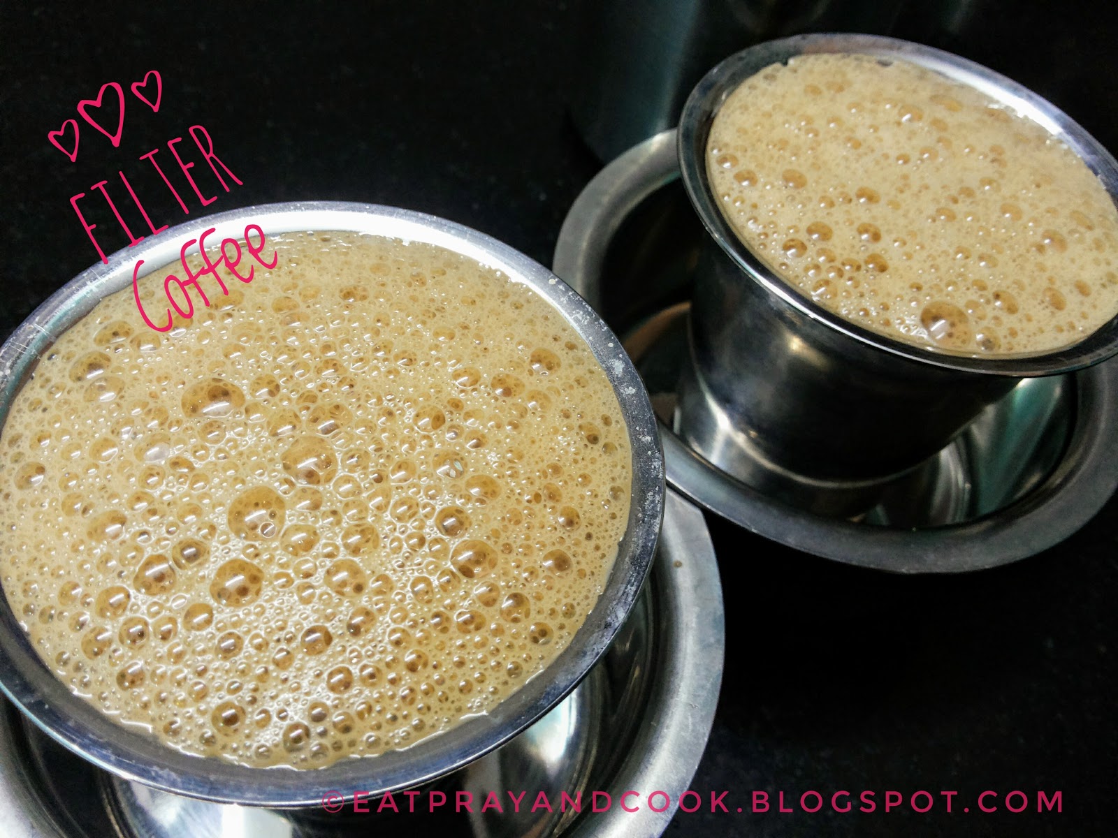 Eat Pray and Cook: Filter Coffee - Love for "Filter Kaapi"..