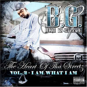 Mixtape Masters: B.G Heart Of The Streetz Vol. 1 & 2 + Too Hood 2 Be ...