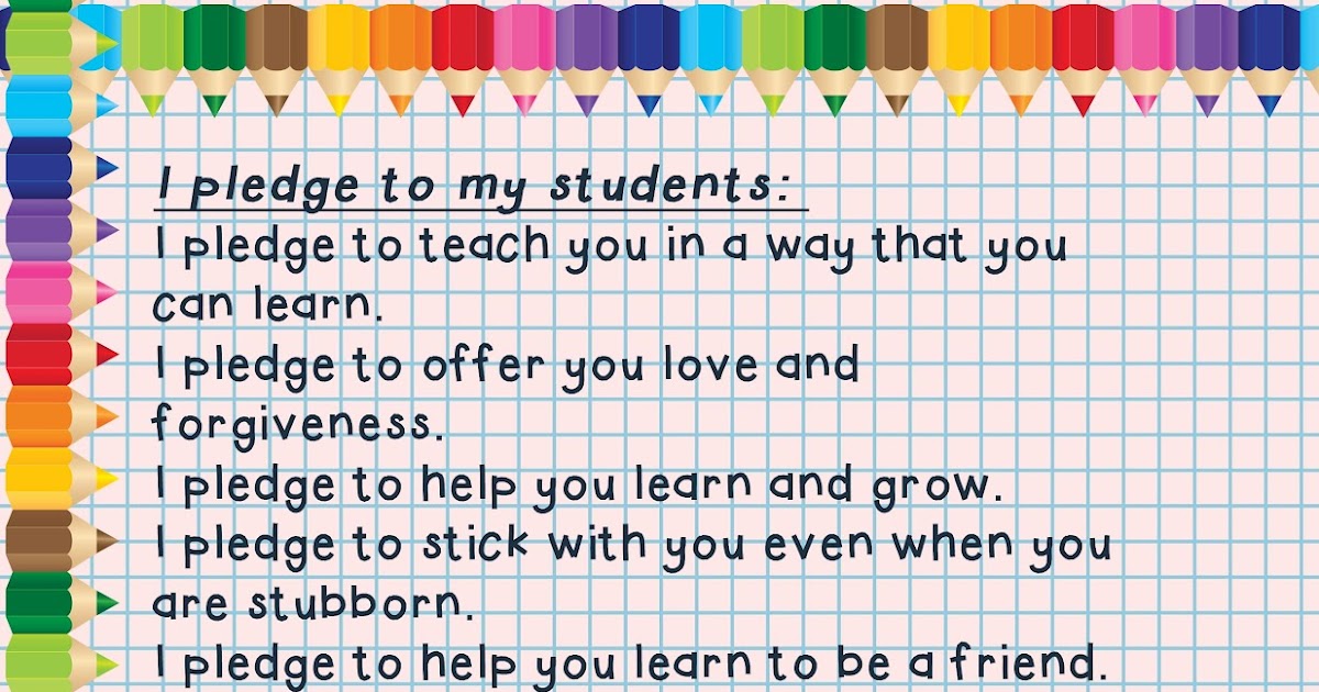 Positive Teacher Pledge at Benjamin Whitley blog