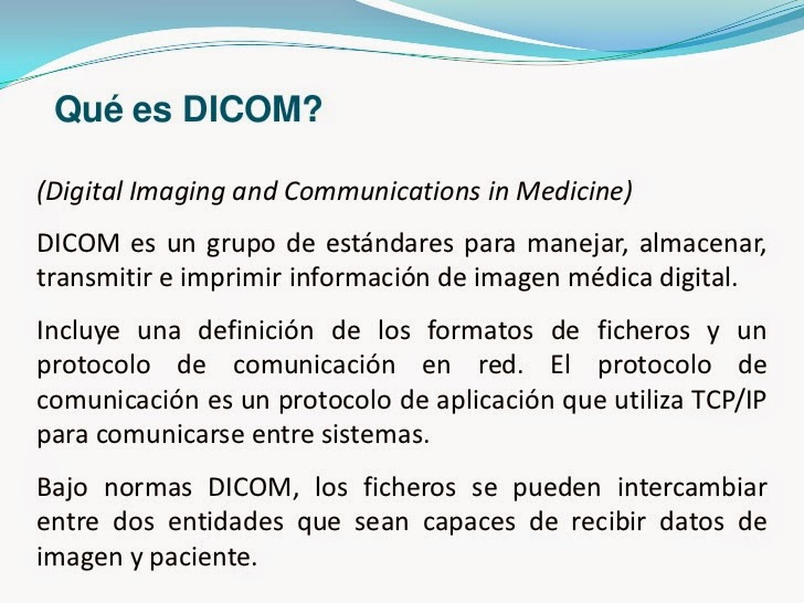 Temas Puntuales Sobre "Imágenes Diagnósticas": DICOM , la Imágenen del ...
