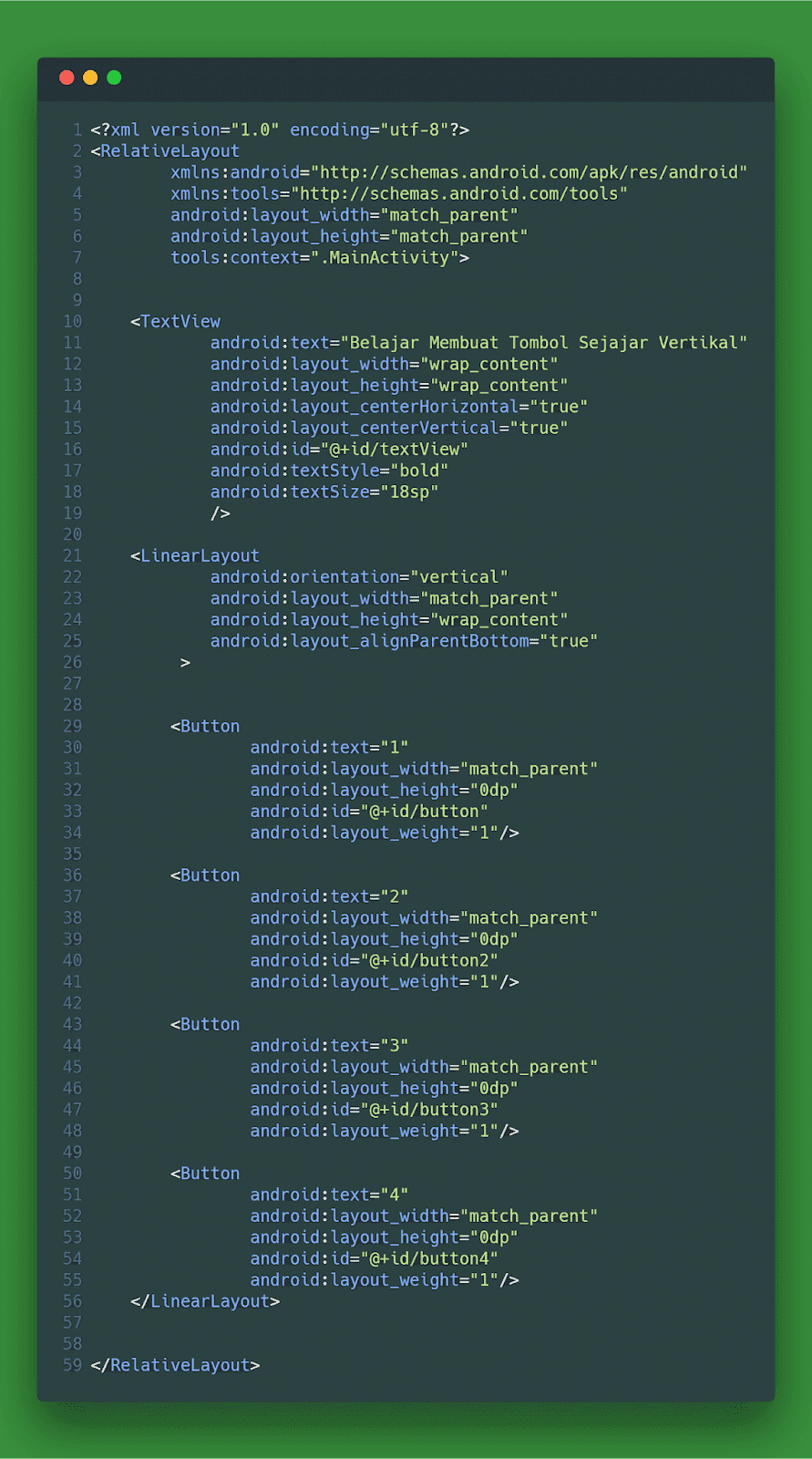 Cara Menciptakan Button Sejajar Vertikal Dan Horizontal Pada Layout Xml ...