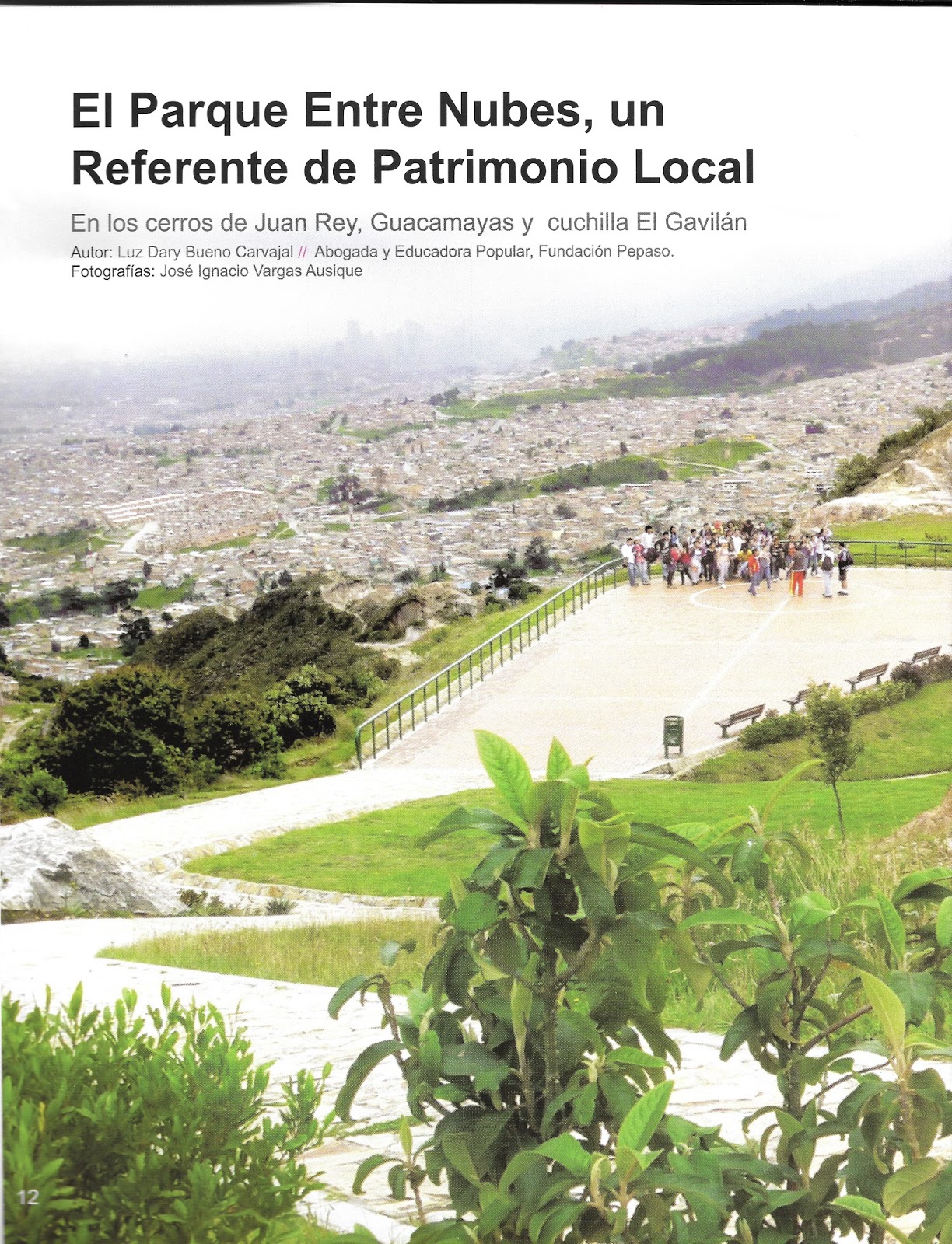 efarte: El Parque Entre Nubes. Referente de Patrimonio Local.