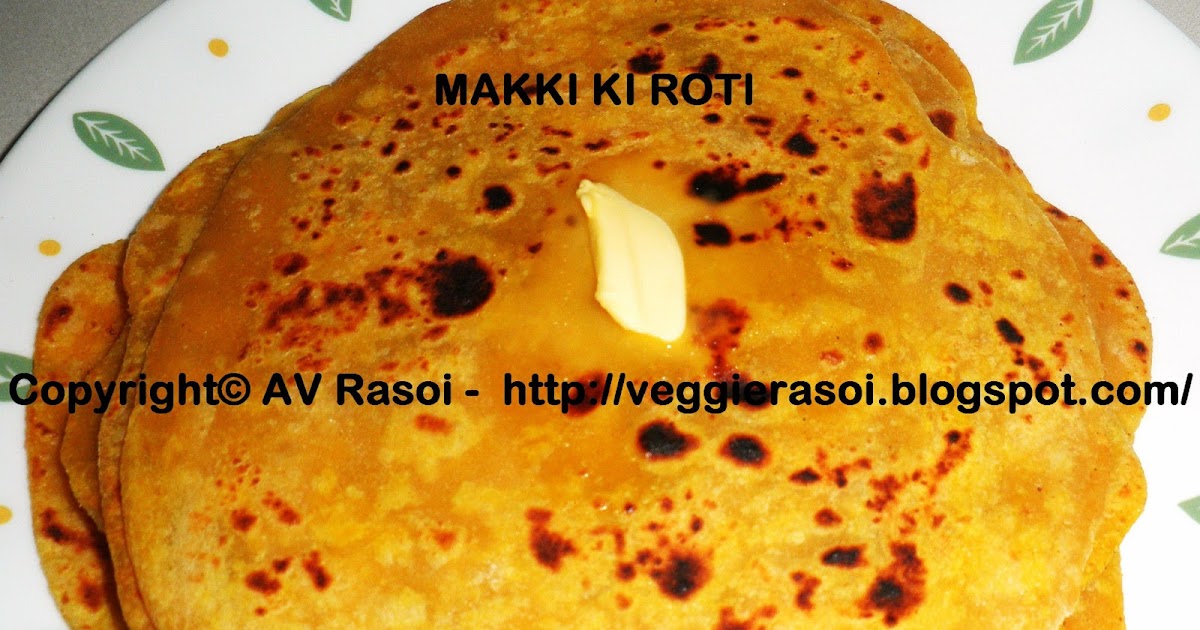 PUNJABI Makki Di Roti