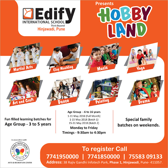 Hobbyland – Summer Camp at Edify - Edify IB School Pune