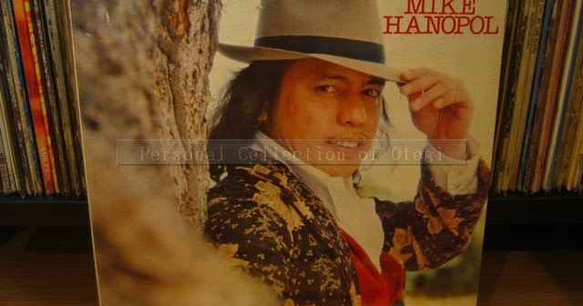 My OPM LP Collection: Mike Hanopol