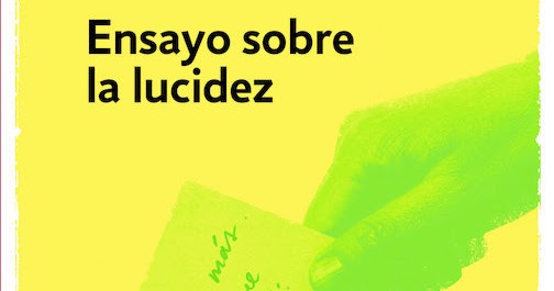 Ensayo sobre la lucidez | Buscadote libro | Sigamos leyendo