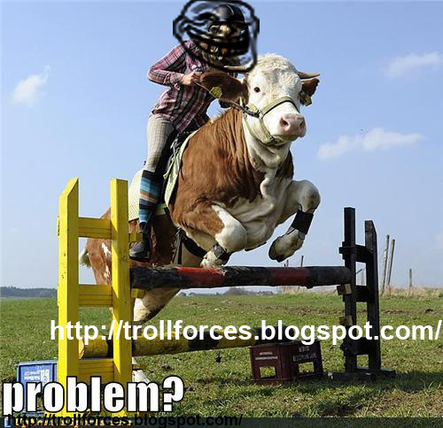 Best Troll Pictures |Troll Force: troll face rides a cow over a hurdle ...