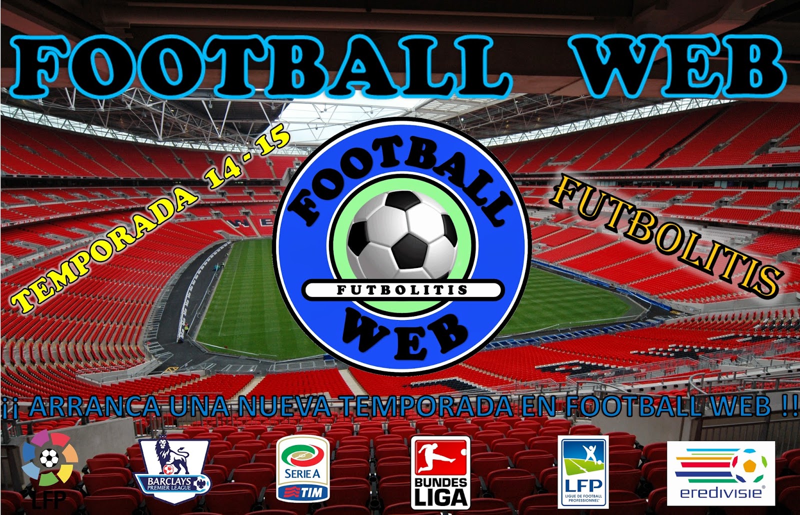 ¡Football Web estrena nueva temporada y web! ~ Football Web Blog
