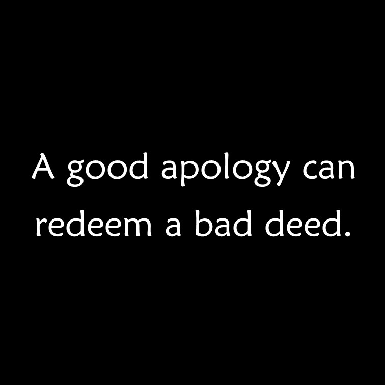 TRIBEWORK: 19 Things Not to Do or Say If You’re Saying Sorry