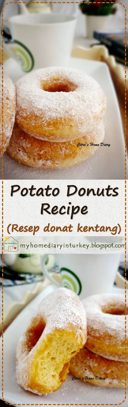 Citra's Home Diary: Resep Donat kentang/ Potato Donuts recipe Citra's Home Diary: Resep Donat kentang/ Potato Donuts recipe