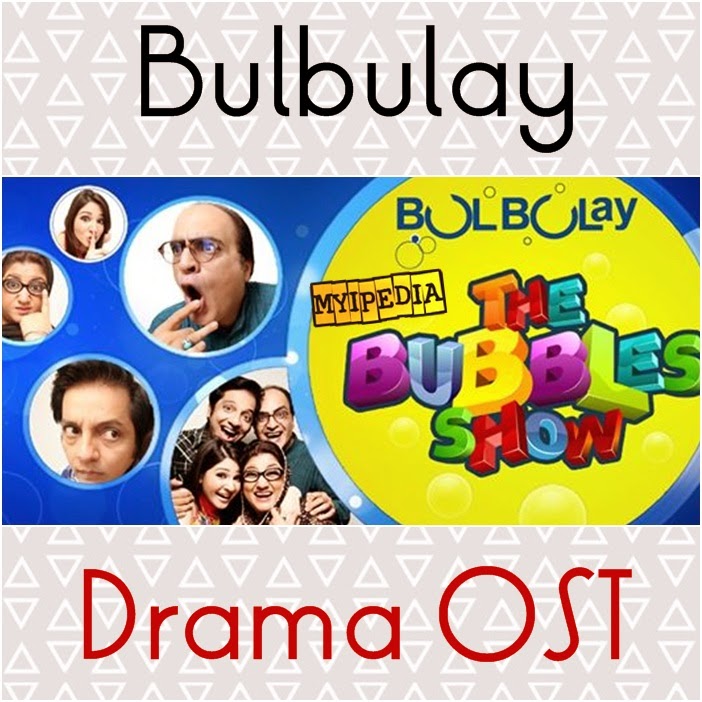 BulBulay OST on ARY Digital | Myipedia | TVC, Entertainment and Media ...