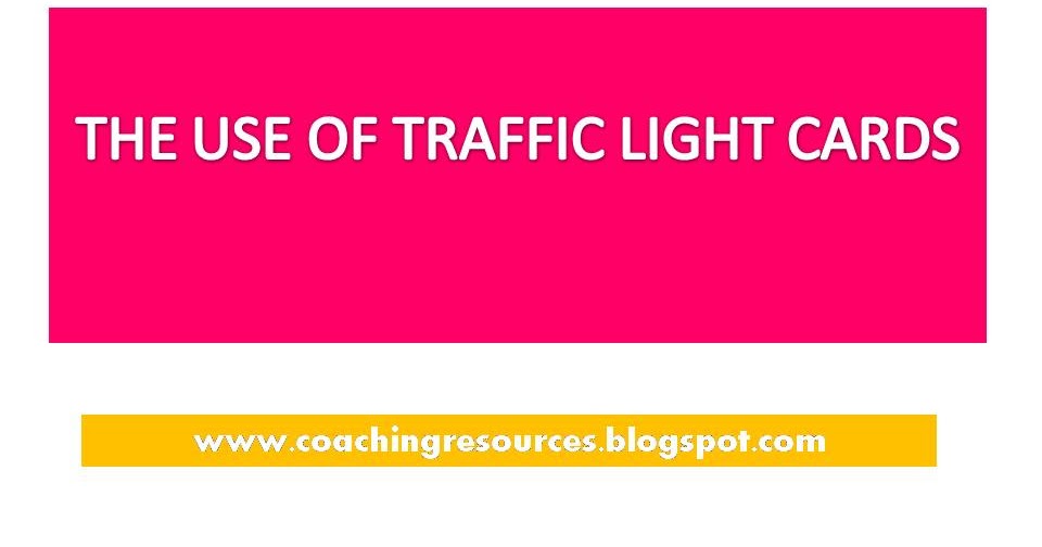 everydaycoaching: The Use of Traffic Light Cards : Penggunaan Traffic ...