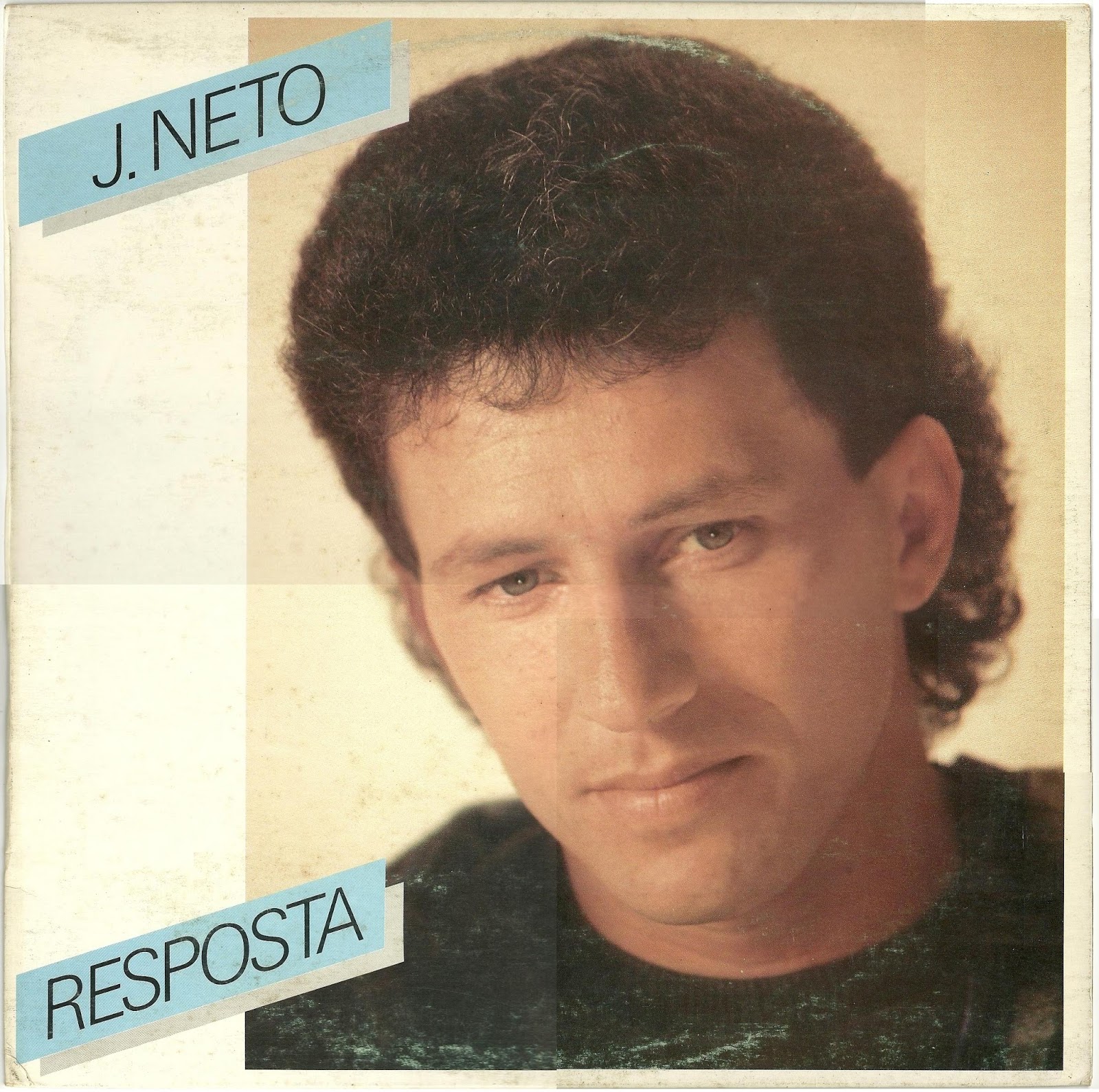 Preciosidade Gospel: J. Neto - Resposta 1988