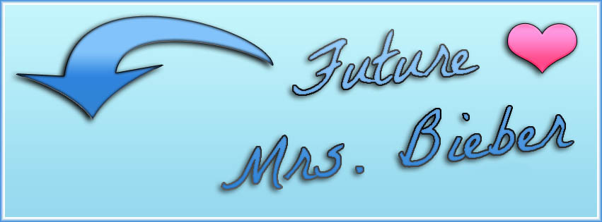 Latest FB Covers: Future Mrs. Bieber
