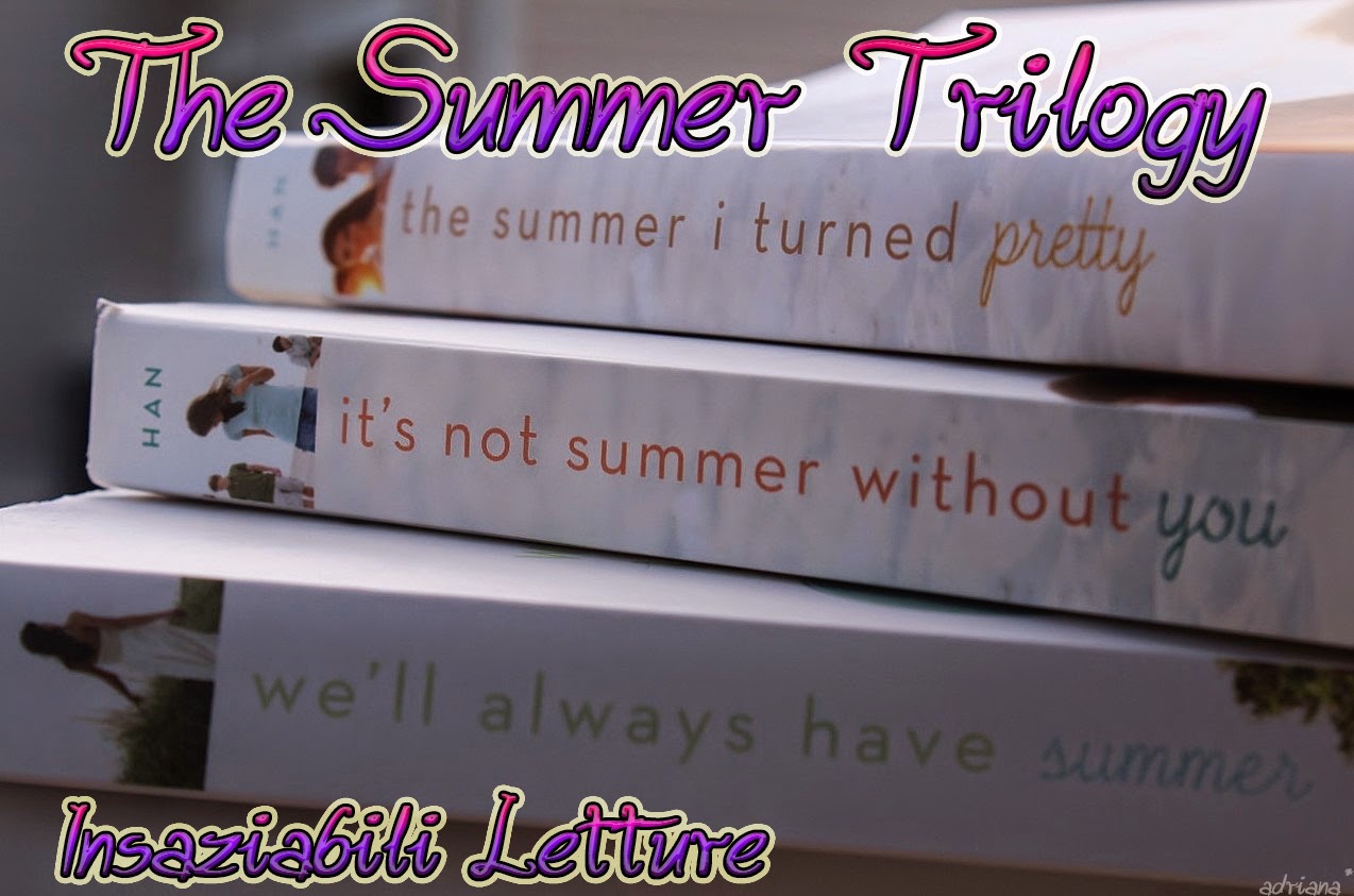 Anteprima: THE SUMMER TRILOGY di Jenny Han - Insaziabili Letture