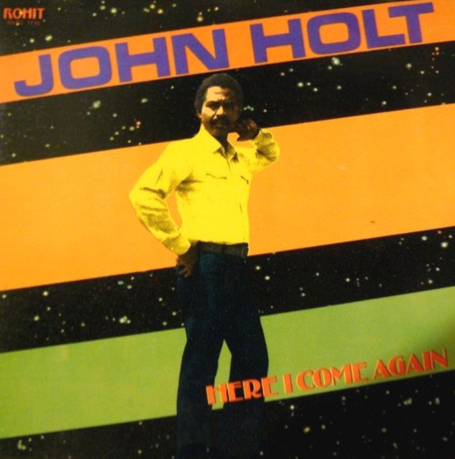 Reggaediscography: JOHN HOLT - DISCOGRAPHY: (Reggae Singer)