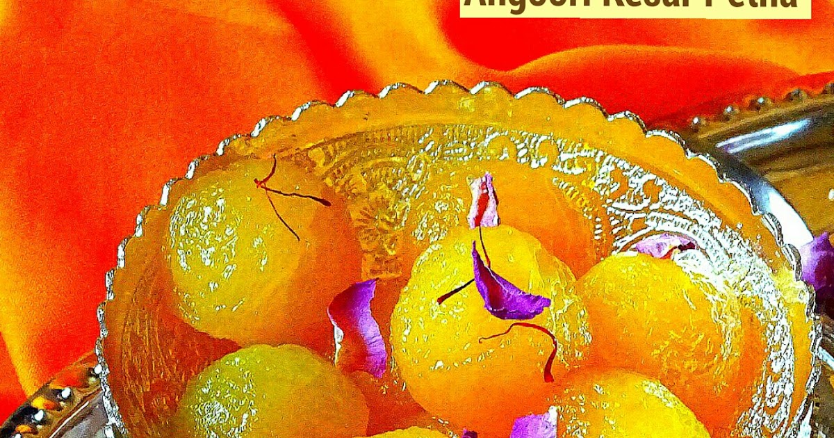 Veg Indian Cooking: Angoori Kesar Petha