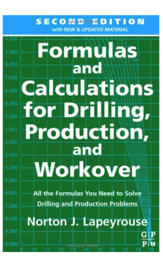 Formulas and Calculations for Drilling, Production, and Workover