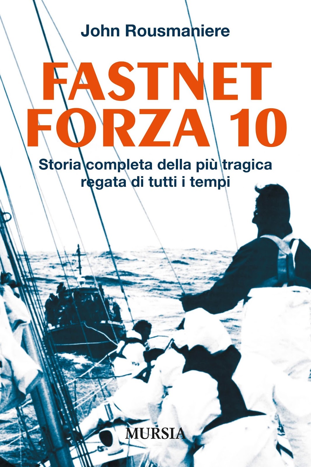 Mare di Barche: Fastnet forza 10