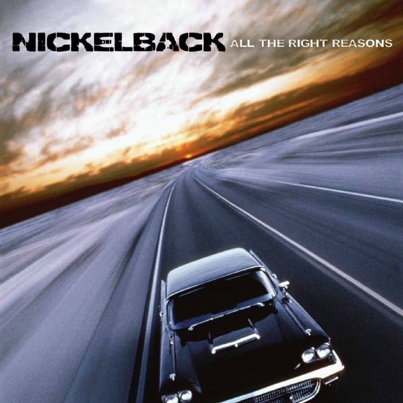 Album Cover: Nickelback - All the Right Reasons
