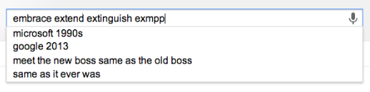 Brent Noorda's Blog: Classic Edition: Embrace, Extend, Extinguish, Exmpp