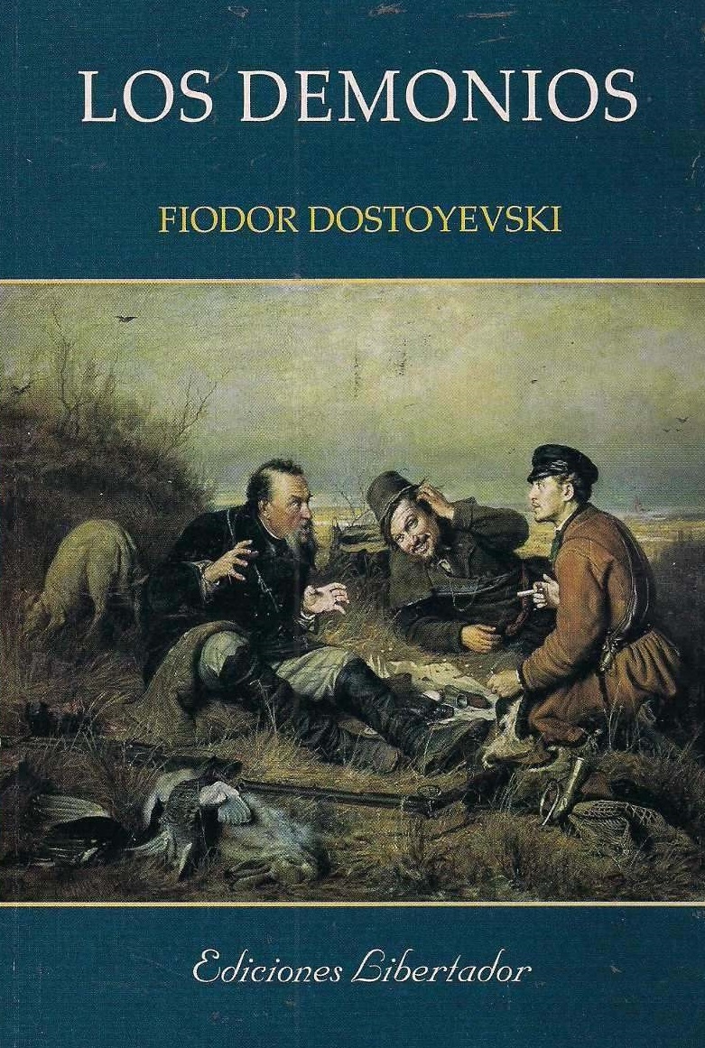 LA BIBLIOTECA VIRTUAL DE XAVIER VALDERAS: LOS DEMONIOS, por Fedor ...