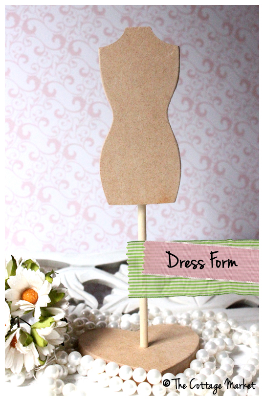 Dress Forms and a little How to! - The Cottage Market