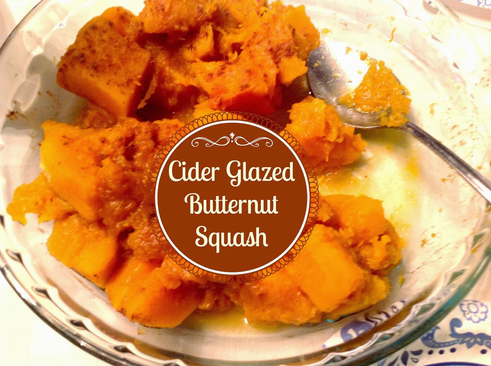 Gluten Free A-Z : Cider Glazed Butternut Squash