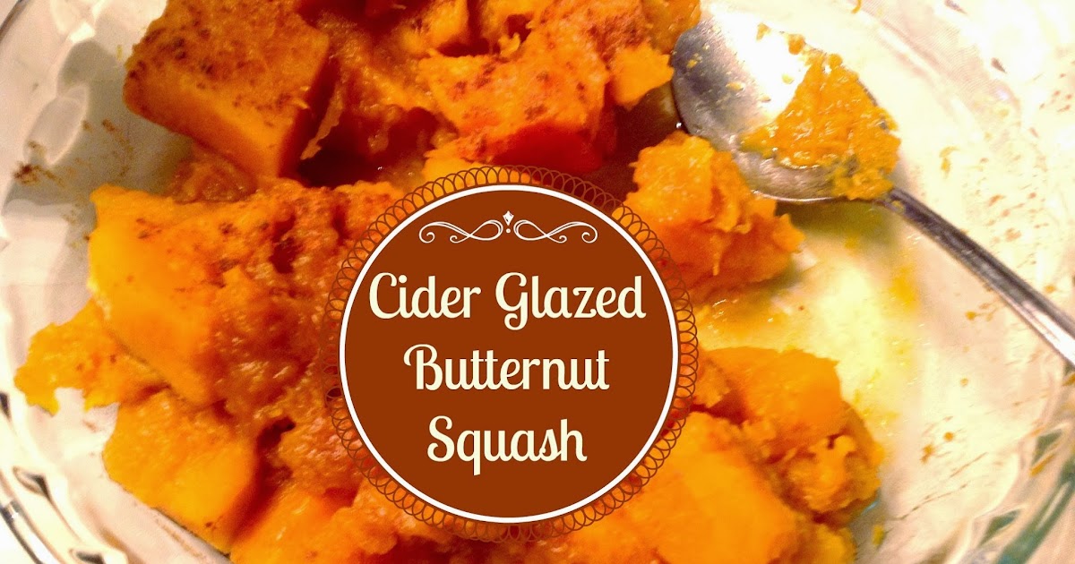 Gluten Free A-Z : Cider Glazed Butternut Squash