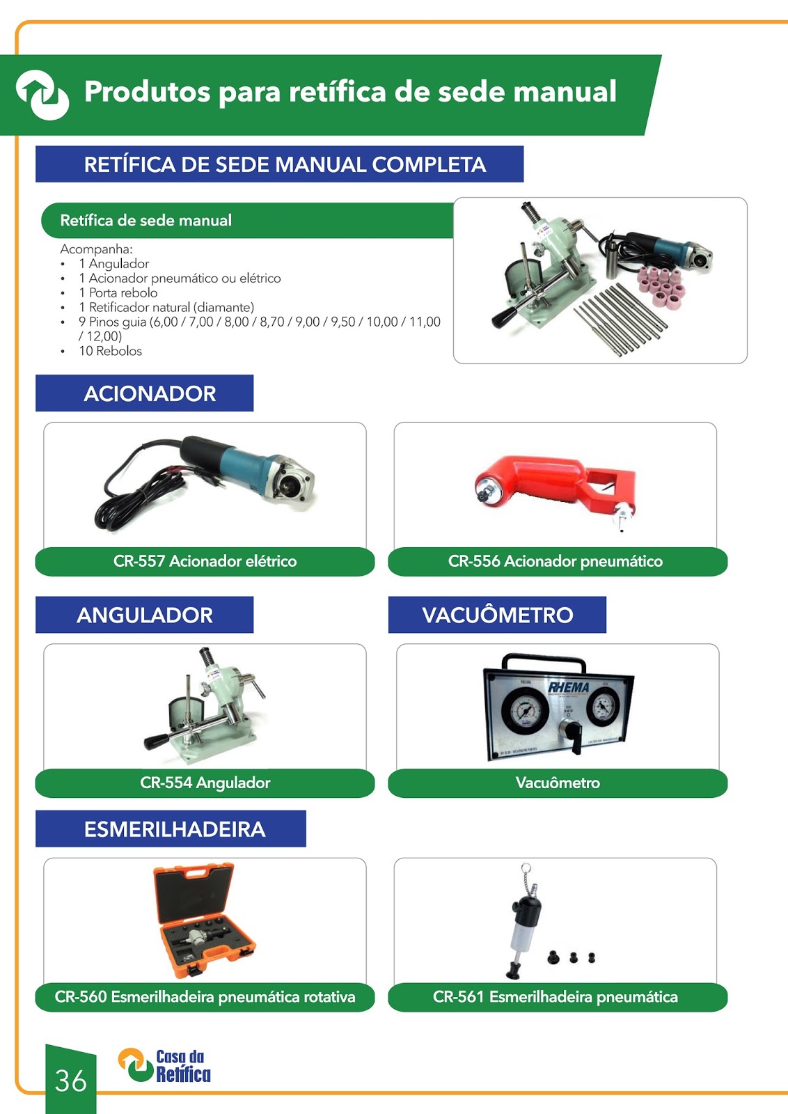 Casa da Retífica: Retífica de sede manual - Casa da Retífica