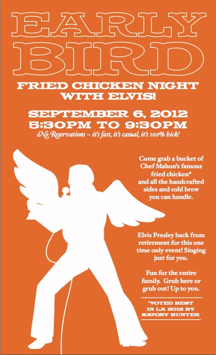 Disciplined Indulgence : Fried Chicken Night with Elvis at Early Bird!
