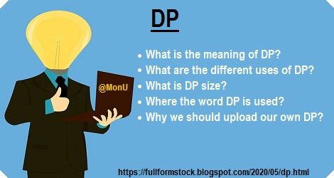 All about DP | What, Uses, Meaning, Size of DP? - Full-Form Stock