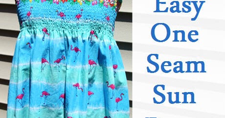 Condo Blues: How to Sew an Easy One Seam Sundress