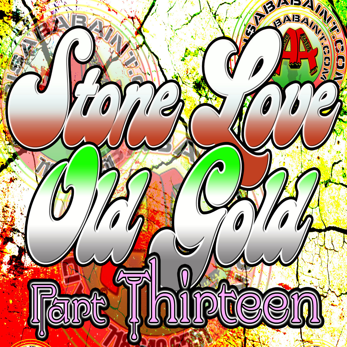 STONE LOVE - OLD GOLD 13 | REGGAETAPESHOP