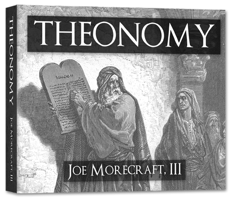 Theonomy Resources: New Theonomy Sermon Series by Joe Morecraft, III