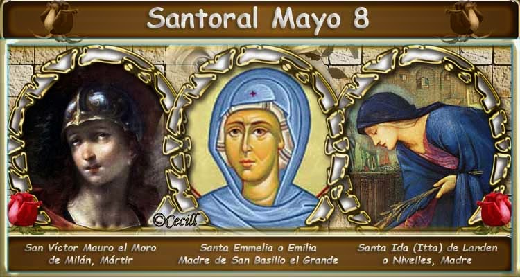 Vidas Santas: Santoral Mayo 8