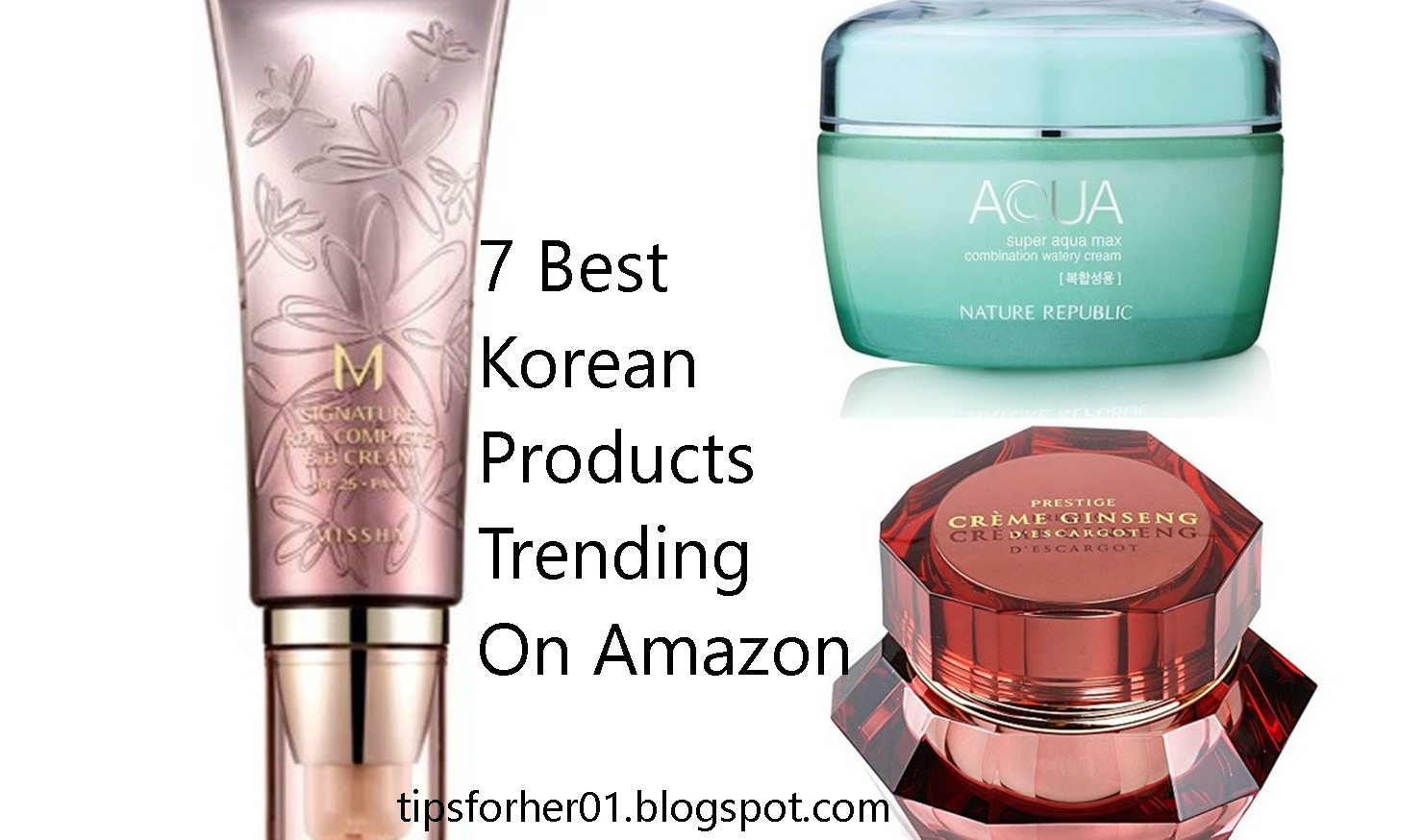 Tips For Her: 7 Best Korean Beauty Products Trending On Amazon Tips For Her: 7 Best Korean Beauty Products Trending On Amazon