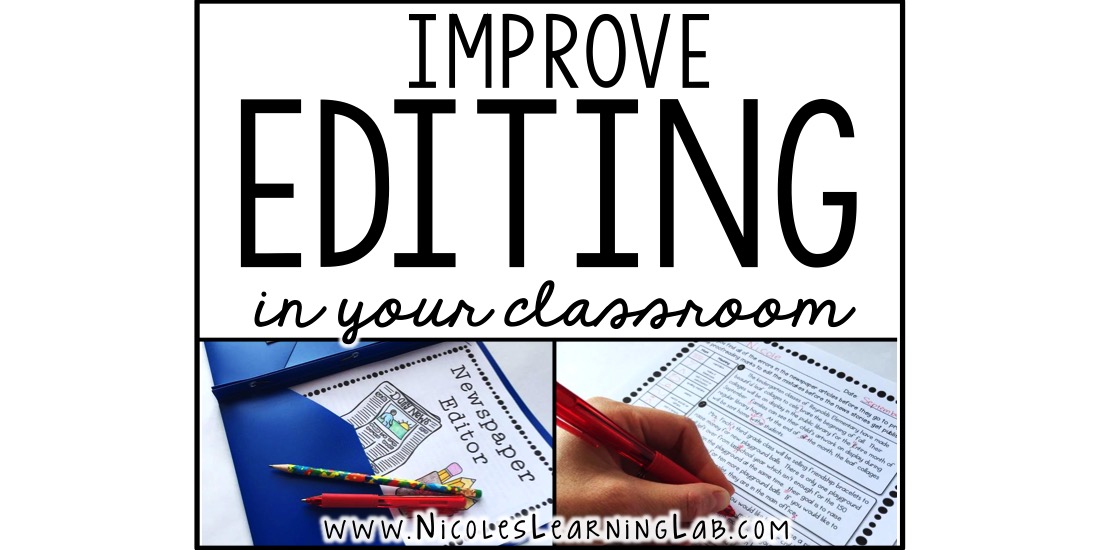 Improve Editing In Your Classroom | Learning Lab