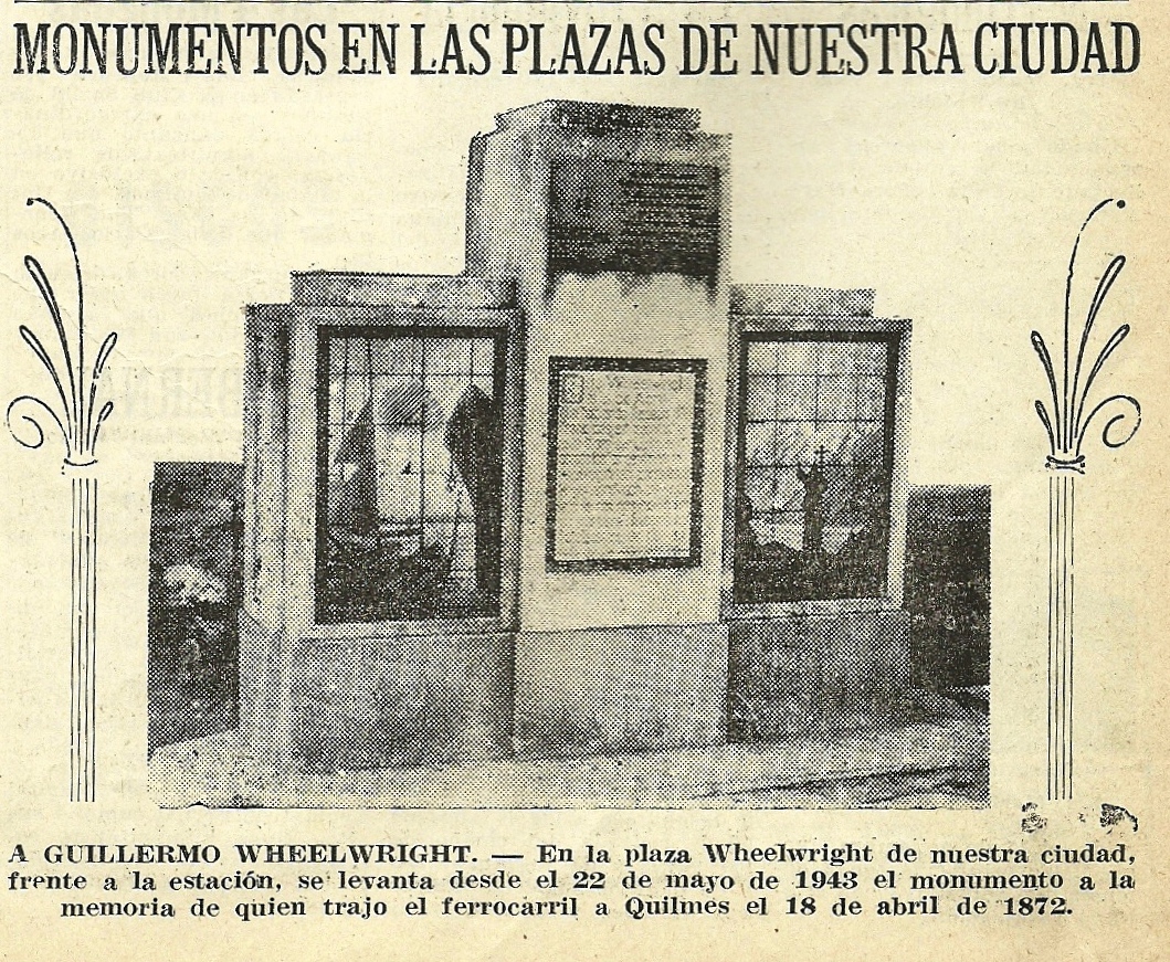 EL QUILMERO: TRISTE ABANDONO – EL MONOLITO A WILLIAM WHEELWRIGHT