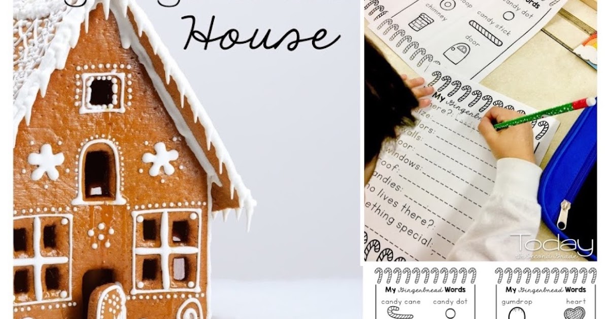 Gingerbread House Writing - Today in Second Grade