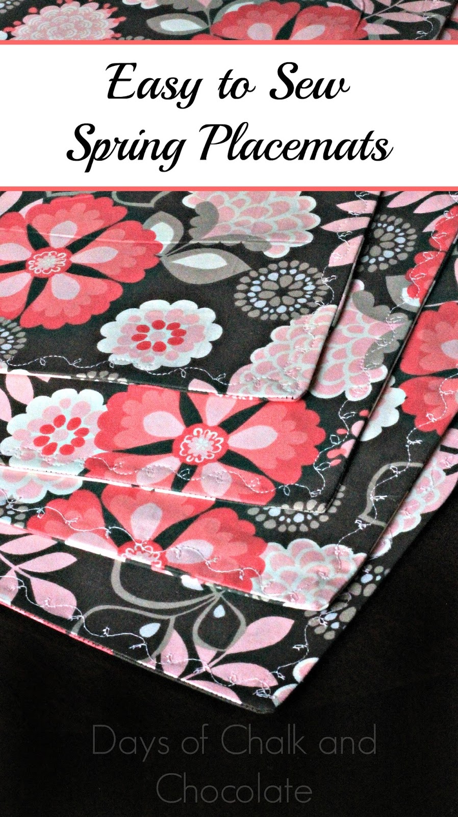 Spring Place Mats: Beginner Sewing Project | Days of Chalk and Chocolate